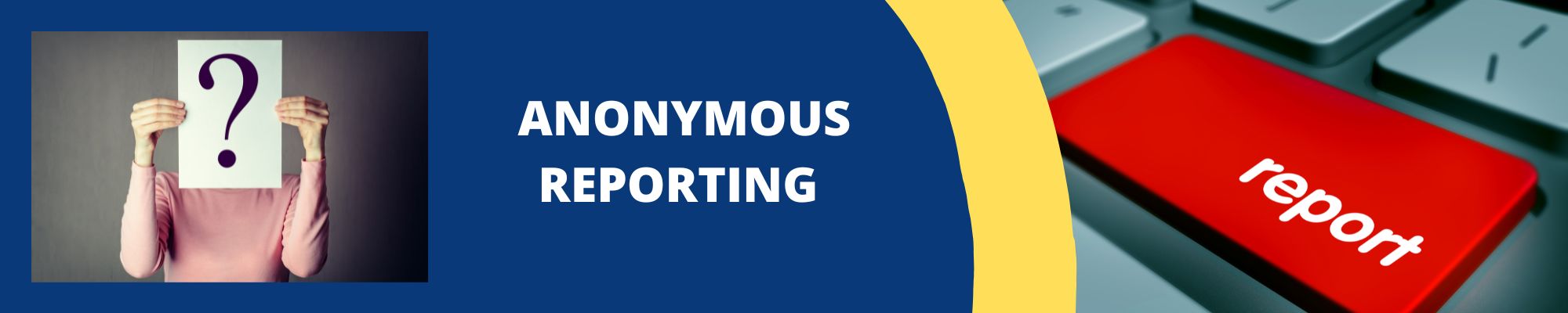 Anonymous Reporting – Alief Montessori Community School